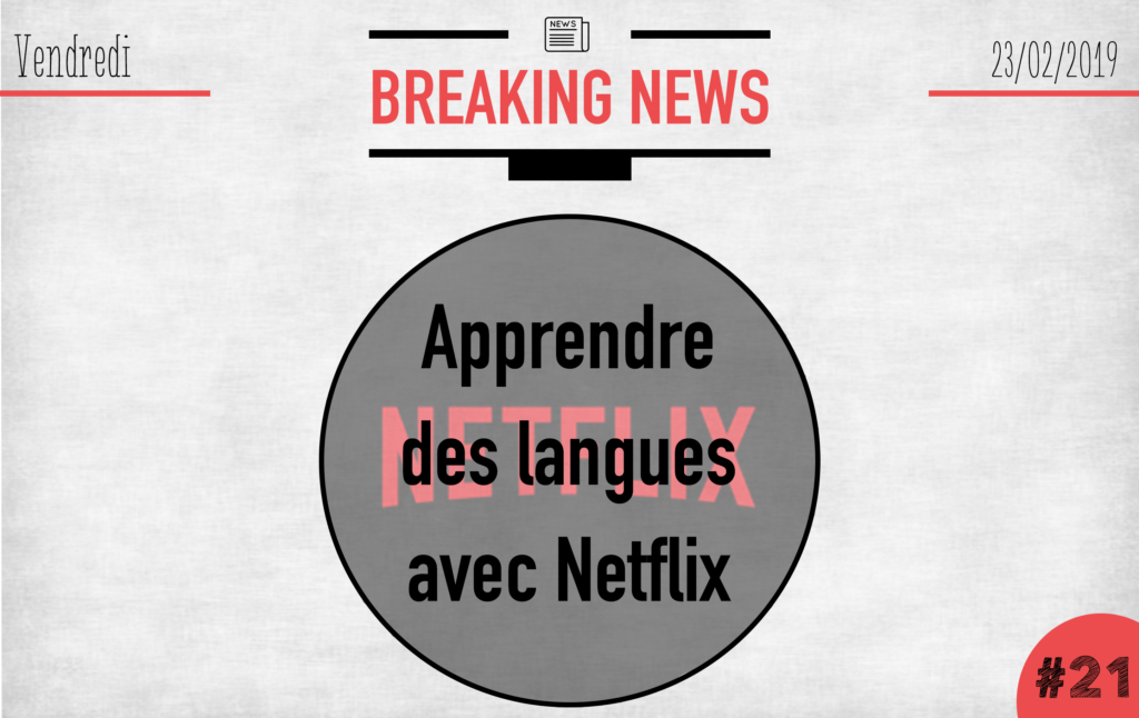 Learning language with Netflix : Nouvelle extension Chrome - Master ...